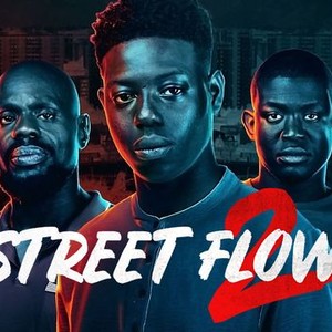 Street Flow 2 - Rotten Tomatoes