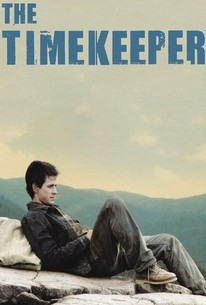 The Timekeeper | Rotten Tomatoes
