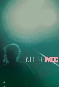 All of Me | Rotten Tomatoes