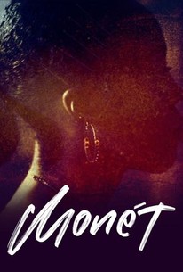 Monét | Rotten Tomatoes