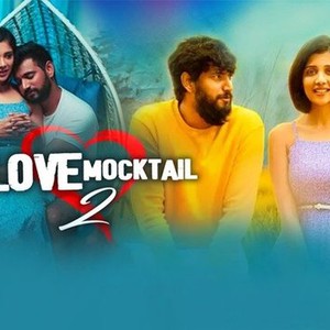 Love Mocktail 2 - Rotten Tomatoes