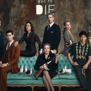 Someone Has to Die - Rotten Tomatoes