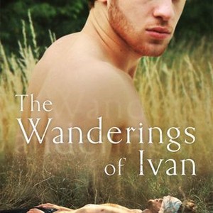 The Wanderings of Ivan - Rotten Tomatoes