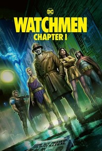 Watchmen Chapter I | Rotten Tomatoes