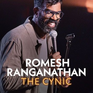 Romesh Ranganathan: The Cynic - Rotten Tomatoes