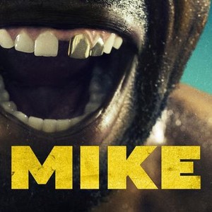 Mike - Rotten Tomatoes