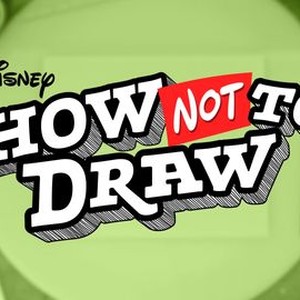 How Not to Draw - Rotten Tomatoes