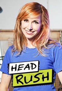 Head Rush: Season 1 | Rotten Tomatoes