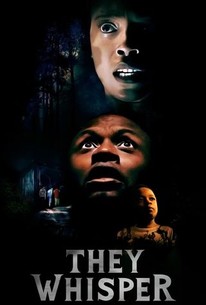 They Whisper | Rotten Tomatoes