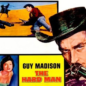 The Hard Man - Rotten Tomatoes