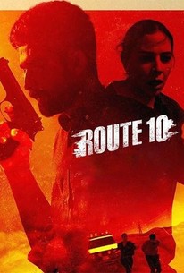 Route 10 | Rotten Tomatoes