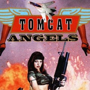 Tomcat Angels - Rotten Tomatoes