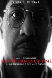 In the Hands of Time | Rotten Tomatoes