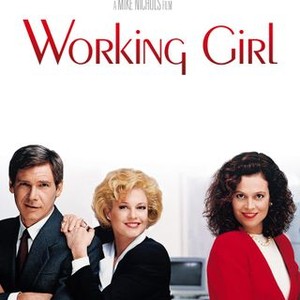 Working Girl (1988) - Rotten Tomatoes