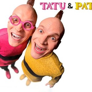 Tatu & Patu - Rotten Tomatoes