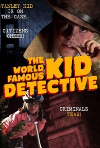 The World Famous Kid Detective (2014) | Rotten Tomatoes