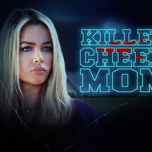 Killer Cheer Mom - Rotten Tomatoes