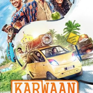 Karwaan - Rotten Tomatoes