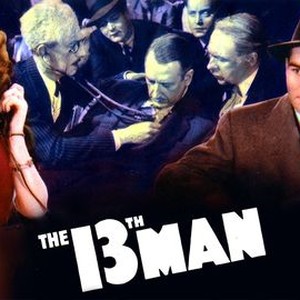 The 13th Man - Rotten Tomatoes