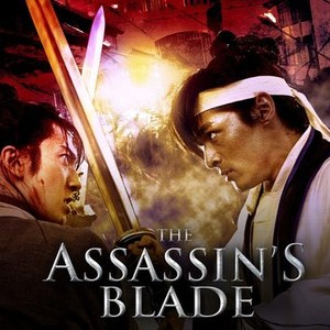 The Assassin's Blade - Rotten Tomatoes