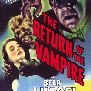 The Return of the Vampire - Rotten Tomatoes