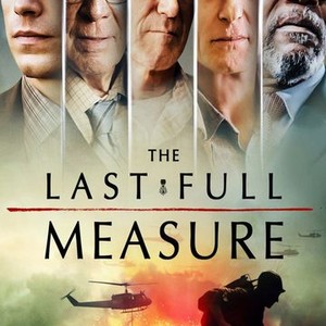 The Last Full Measure - Rotten Tomatoes