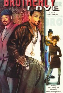 Brotherly Love (2003) - Rotten Tomatoes