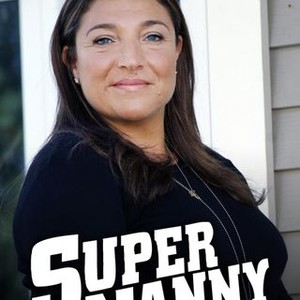 Supernanny US - Rotten Tomatoes