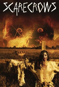 Scarecrows (2017) | Rotten Tomatoes