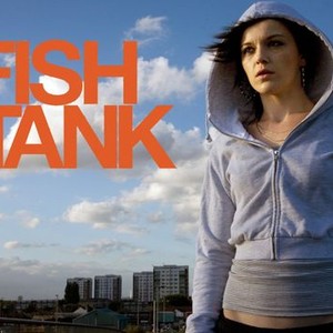 Fish Tank - Rotten Tomatoes