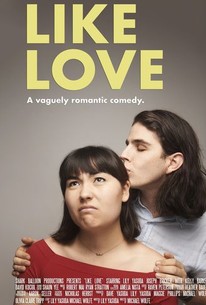 Like Love | Rotten Tomatoes