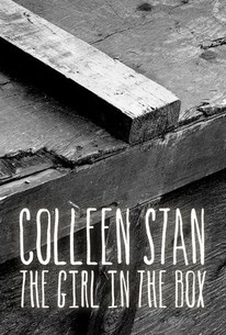 Colleen Stan: The Girl in the Box - Rotten Tomatoes