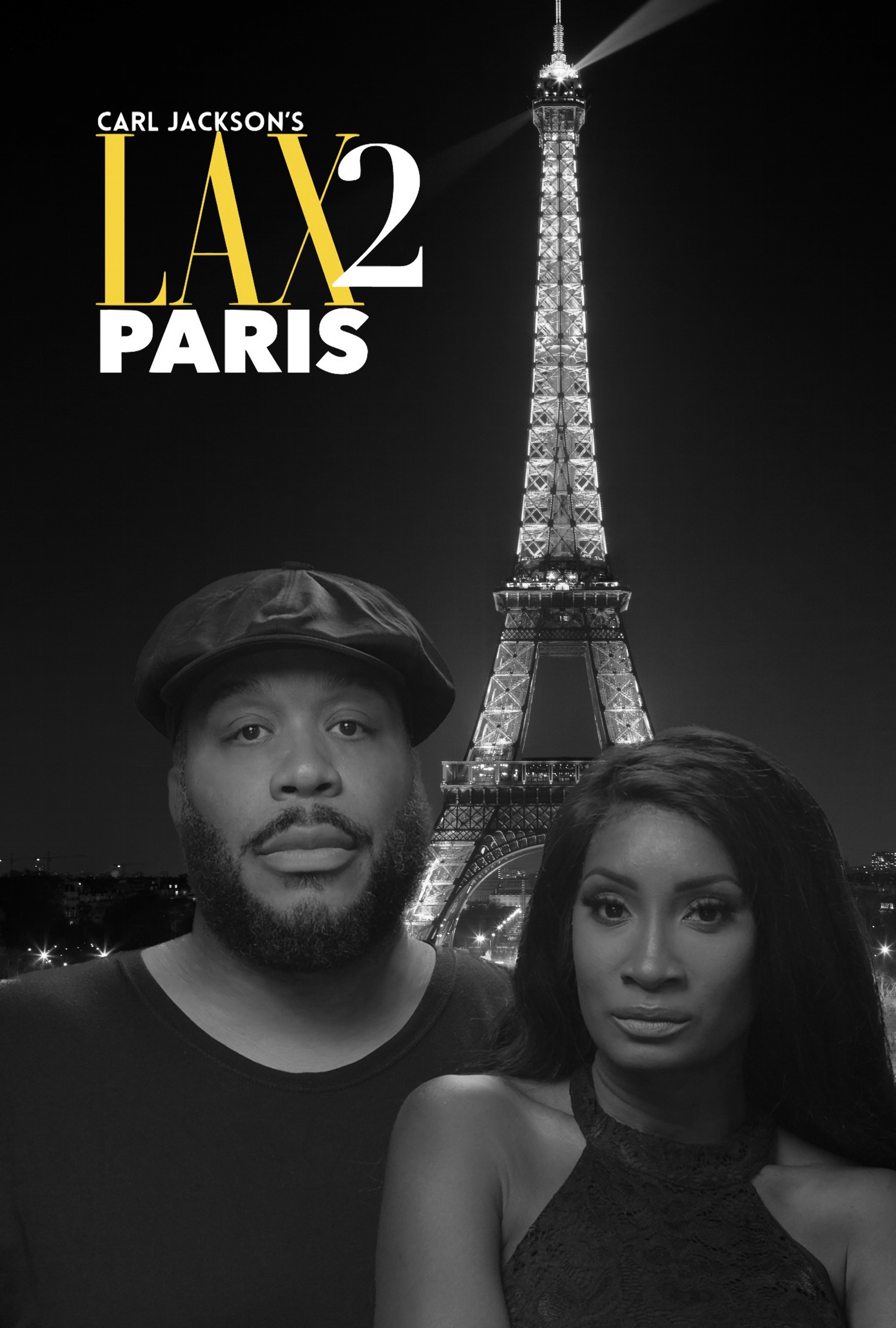 Carl Jackson's LAX 2 Paris | Rotten Tomatoes
