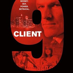 Client 9: The Rise and Fall of Eliot Spitzer - Rotten Tomatoes