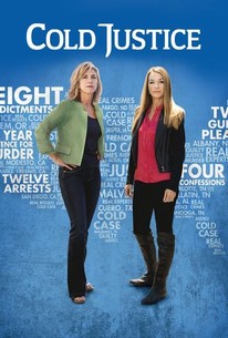 Cold Justice: Season 3 | Rotten Tomatoes