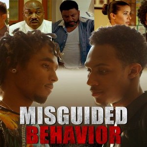 Misguided Behavior - Rotten Tomatoes
