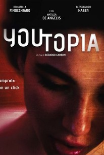 Youtopia (2018) | Rotten Tomatoes