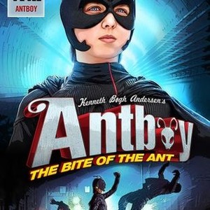 Antboy: Revenge of the Red Fury - Rotten Tomatoes