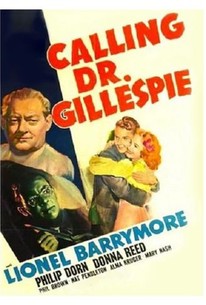 Calling Dr. Gillespie | Rotten Tomatoes