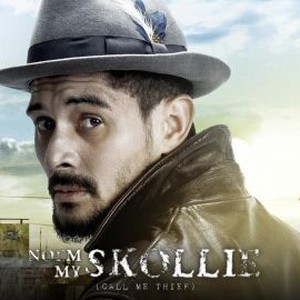 Noem My Skollie: Call Me Thief - Rotten Tomatoes