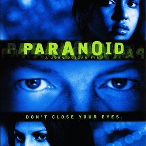 Paranoid - Rotten Tomatoes