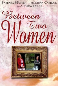 Between Two Women | Rotten Tomatoes
