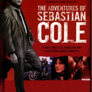 The Adventures of Sebastian Cole - Rotten Tomatoes