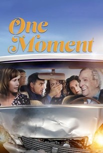 One Moment | Rotten Tomatoes