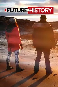 Future History: Season 2 | Rotten Tomatoes