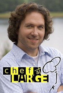 Chef at Large: Season 1 | Rotten Tomatoes