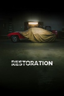 Restoration (2016) | Rotten Tomatoes
