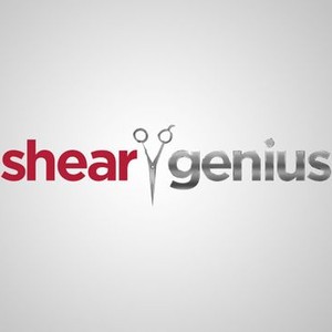 Shear Genius: Season 1, Episode 1 - Rotten Tomatoes