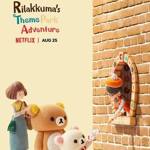 Rilakkuma's Theme Park Adventure - Rotten Tomatoes