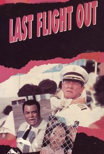 Last Flight Out | Rotten Tomatoes